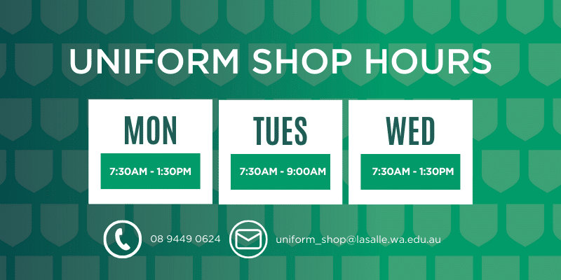 Administration and Uniform Shop Hours - La Salle College